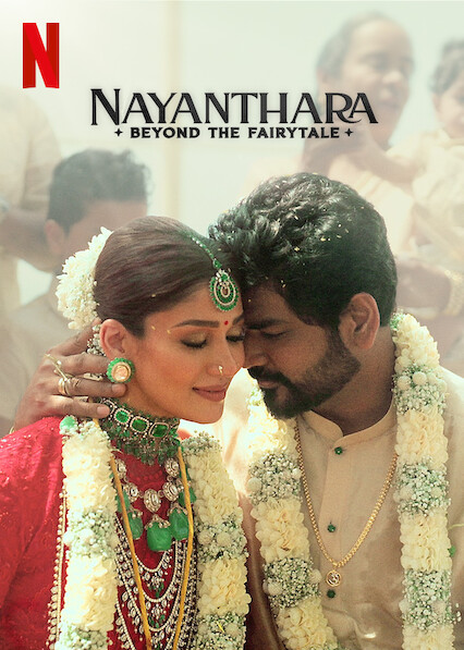 Is 'Nayanthara: Beyond the Fairy Tale' on Netflix in Australia? Where ...